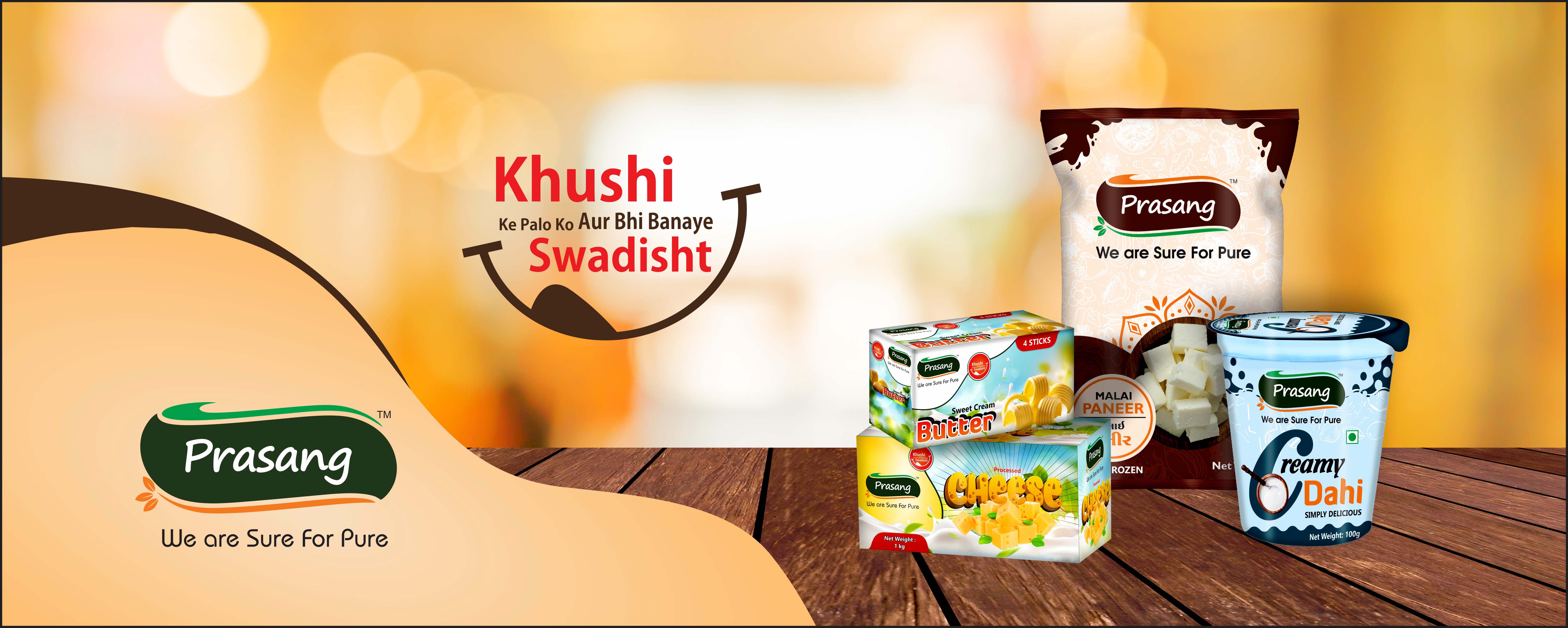 Prasang Pure Ghee – We Sure For Pure